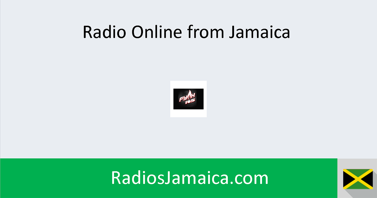 Fyah Listen live - Jamaica Radio